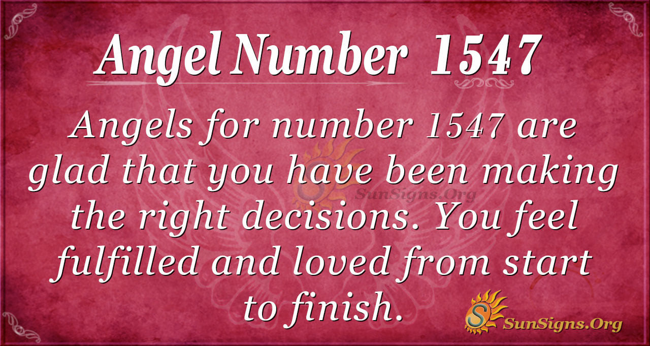Angel Number 1547 Meaning: Meditation Is Vital - SunSigns.Org