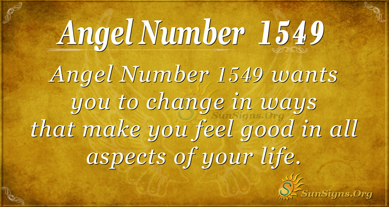 Angel Number 1549 Meaning: Change Your Mindset - SunSigns.Org