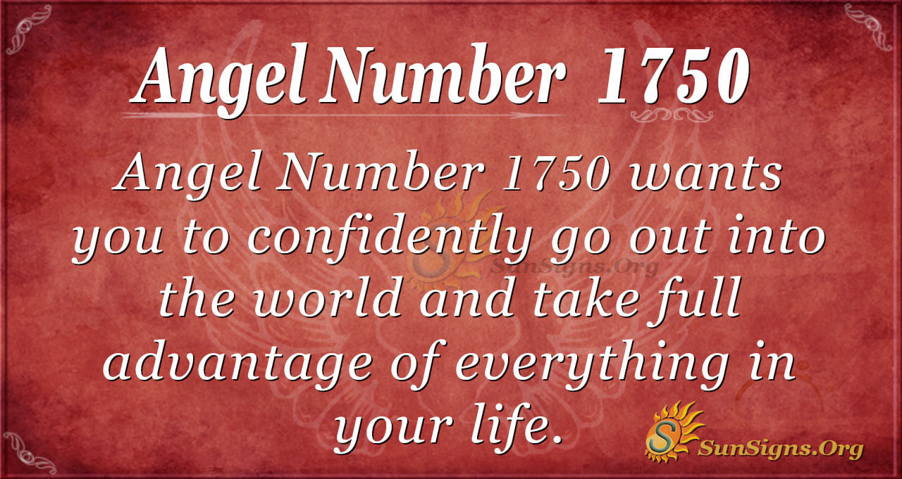 Angel Number 1750 Meaning: Don't Forget Your Worth - SunSigns.Org