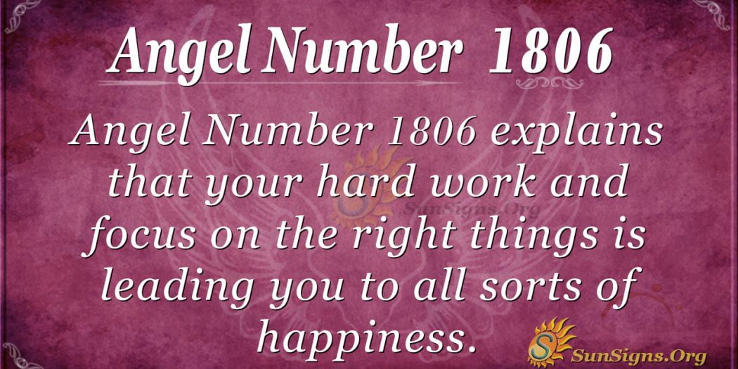 Angel Number 1806 Meaning: Enjoy the Adventure - SunSigns.Org