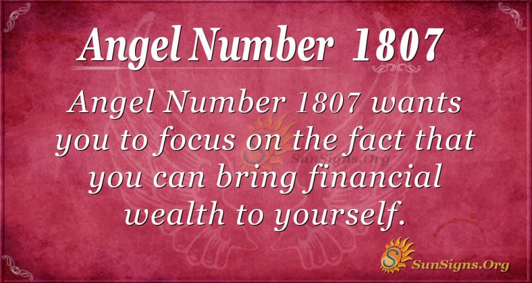 Angel Number 1807 Meaning: Your Character Matters - SunSigns.Org