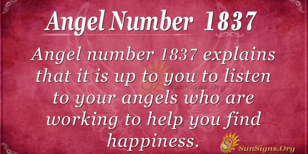 Angel Number 1837 Meaning: Listen To Your Intuition - SunSigns.Org
