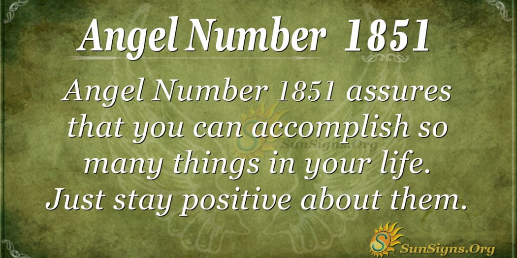 Angel Number 1851 Meaning: Be Willing To Change - SunSigns.Org