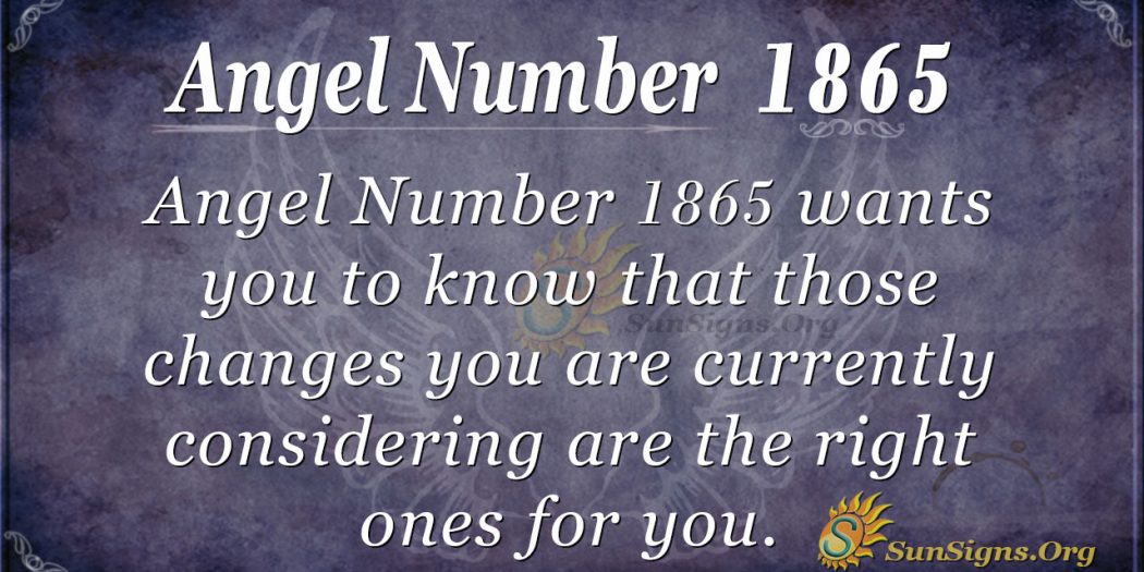 Angel Number 1865 Meaning: Change Your Game - SunSigns.Org