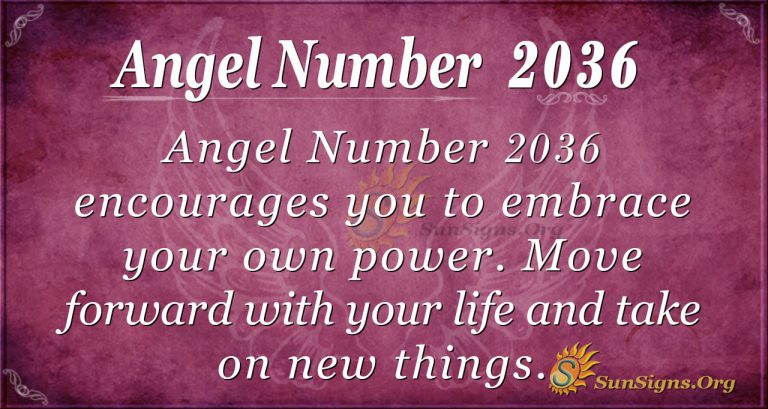 Angel Number 2036 Meaning: Embracing Your Power - SunSigns.Org