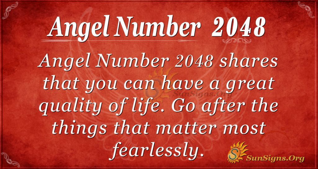 Angel Number 2048 Meaning Great Quality Of Life SunSigns Org Angel Number 2048 Meaning Great Quality Of Life SunSigns Org
