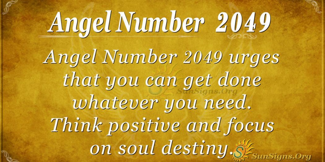 Angel Number 2049 Meaning: Conduct your Business - SunSigns.Org