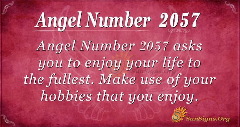 Angel Number 2057 Meaning: Enjoy Your Life Fully - SunSigns.Org