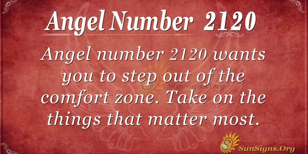Angel Number 2120 Meaning: Overcoming your Obstacles - SunSigns.Org