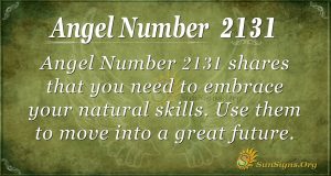 Angel Number 2131 Meaning: Use Your Skills Meaningfully - SunSigns.Org