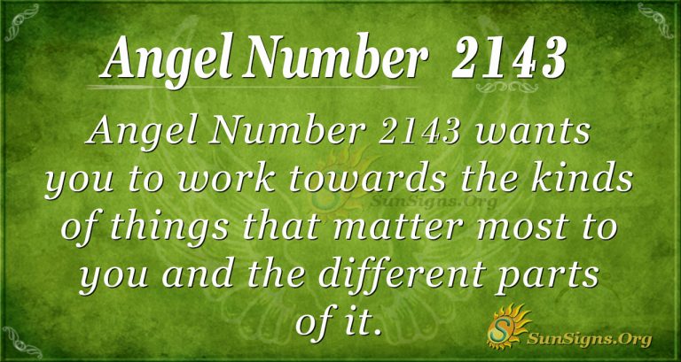 Angel Number 2143 Meaning: Good Things Are Coming - SunSigns.Org