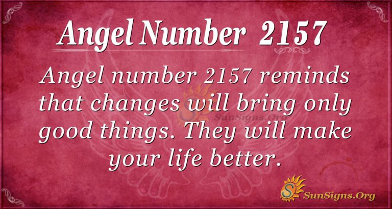 Angel Number 2157 Meaning: Things Will Turn Better Soon
