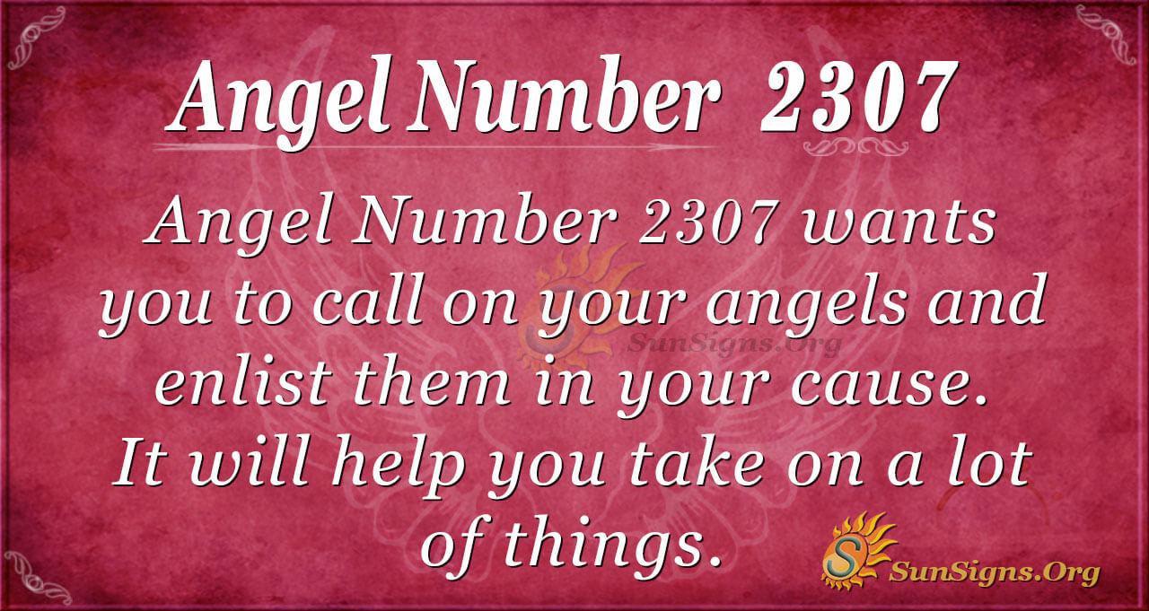 Angel Number 2307 Meaning: Your Quality Of Life - SunSigns.Org