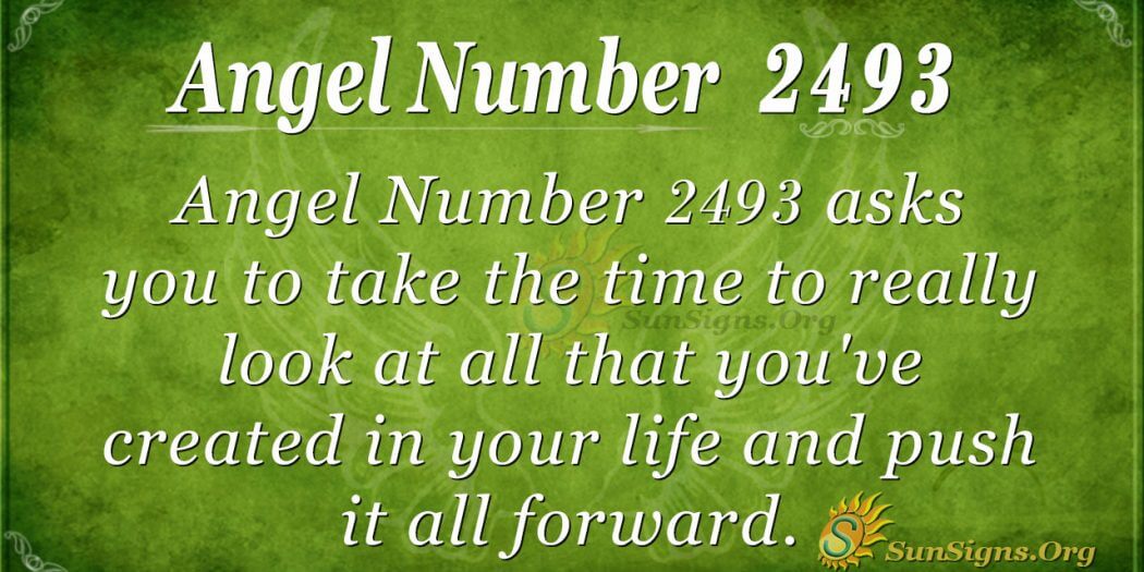 Angel Number 2493 Meaning: A Sign Of Great Things - SunSigns.Org