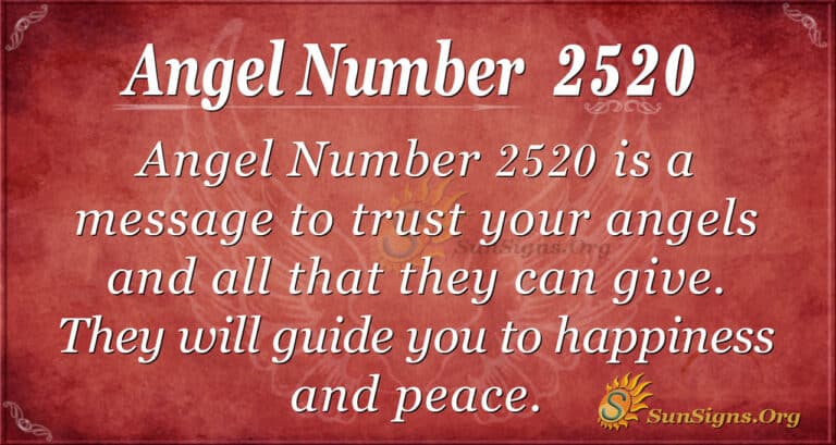 Angel Number 2520 Meaning: Tap Your Intuition - SunSigns.Org