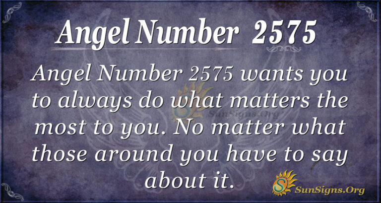 Angel Number 2575 Meaning: Do What You Love - SunSigns.Org