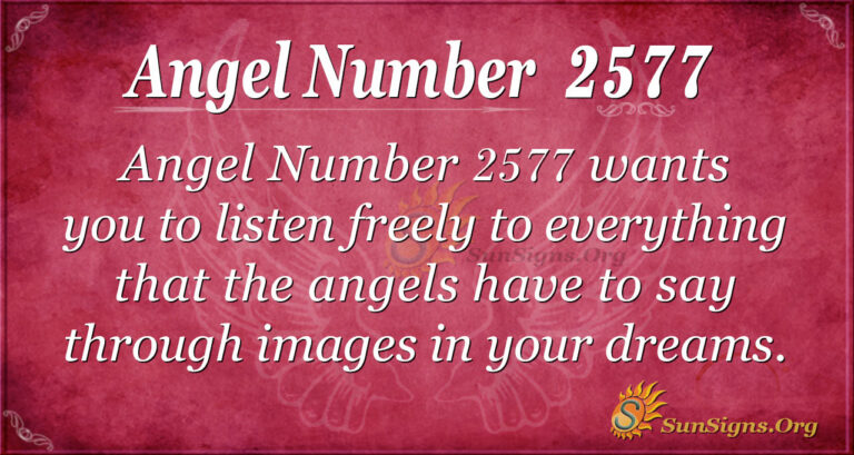 Angel Number 2577 Meaning: Listen To Angelic Message - SunSigns.Org