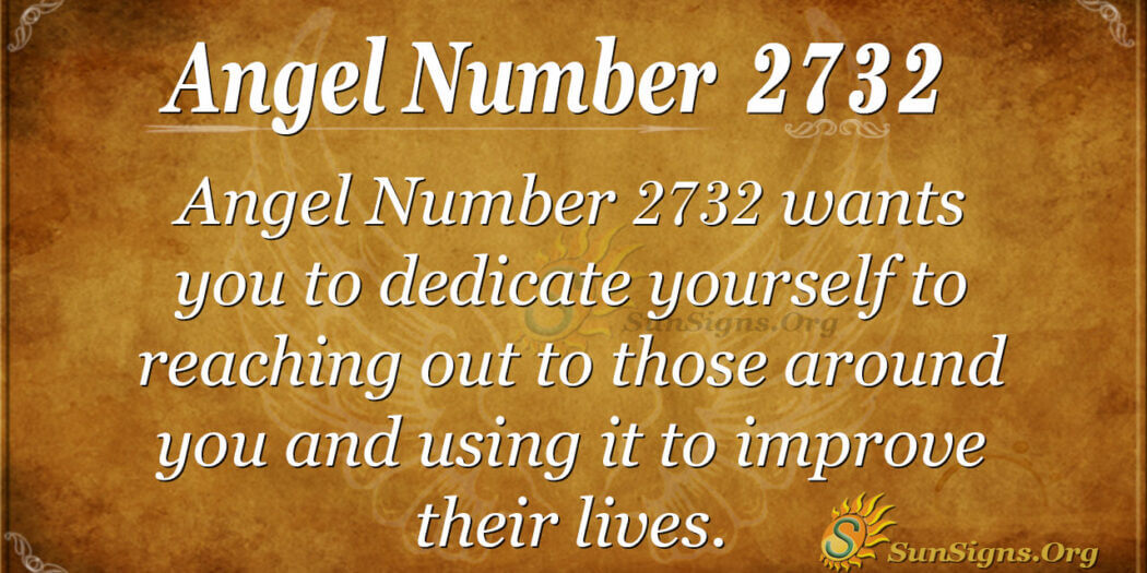 Angel Number 2732 Meaning: Be A Shining Star - SunSigns.Org