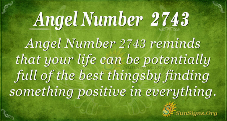 Angel Number 2743 Meaning: Always Be positive - SunSigns.Org