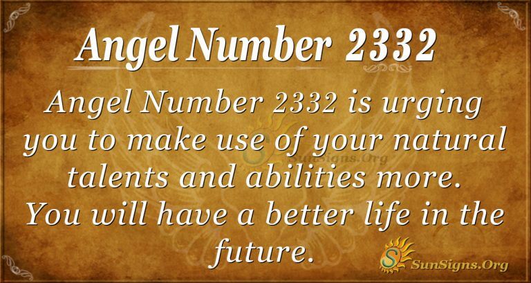 Angel Number 2332 Meaning - Make Use Of Your Talents - SunSigns.Org