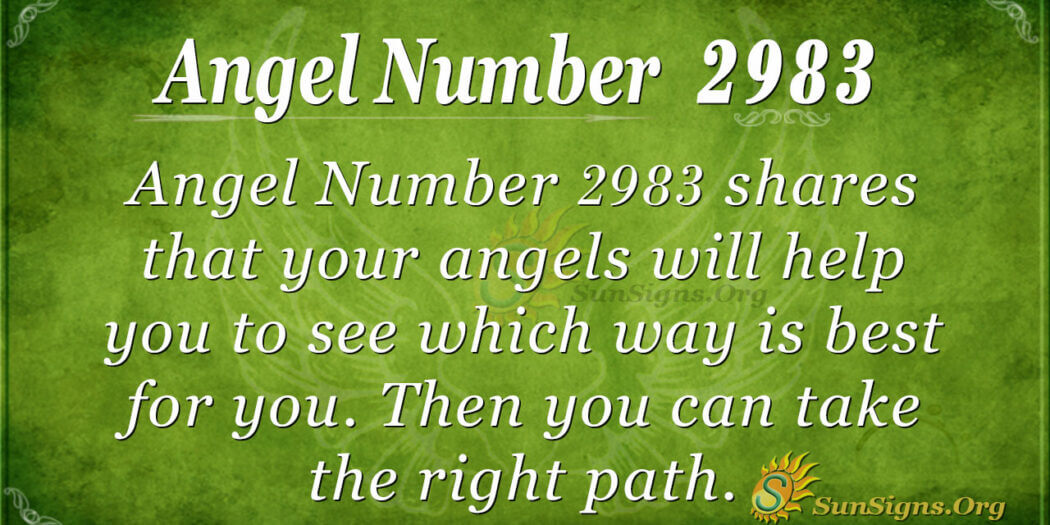 Angel Number 2983 Meaning: Positive Difference Be Seen - SunSigns.Org