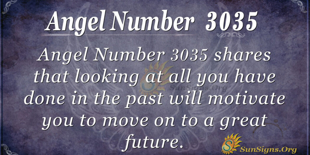 Angel Number 3035 Meaning: Take Charge Of Your Future - SunSigns.Org