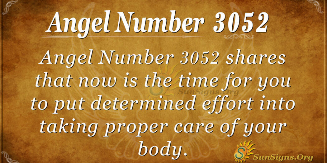 Angel Number 3052 Meaning: Let The World Amaze You - SunSigns.Org