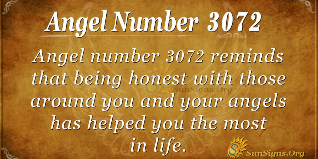 Angel Number 3072 Meaning: Always Be Honest - SunSigns.Org