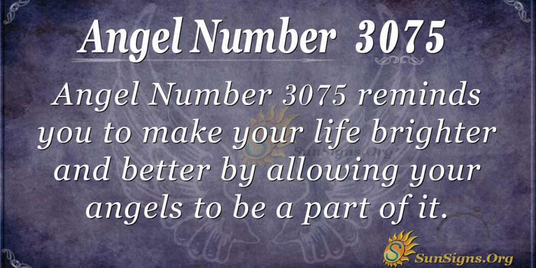 Angel Number 3075 Meaning: Work On Your Future - SunSigns.Org