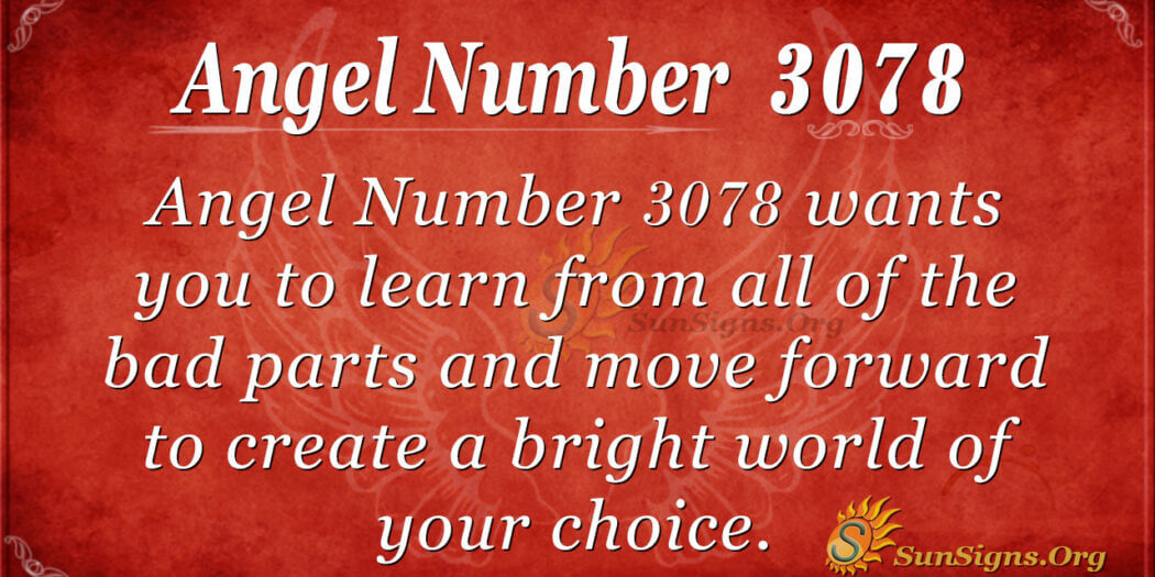 Angel Number 3078 Meaning: Move Ahead In Life - SunSigns.Org