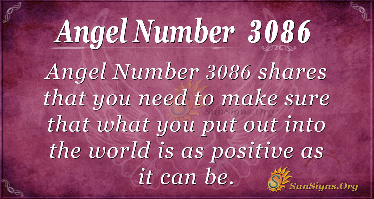 Angel Number 3086 Meaning: Enjoy A Better Future - SunSigns.Org