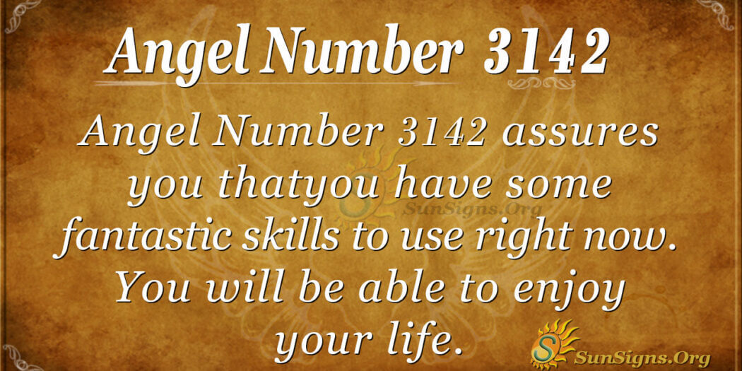 What Does It Mean When I Keep Seeing 3142? Get Spiritual, Biblical And ...
