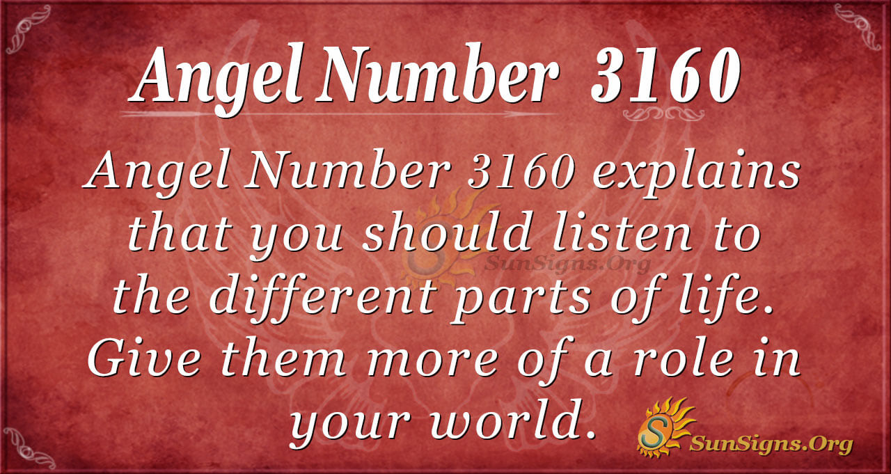 Angel Number 3160 Meaning: The Universe Speaks - SunSigns.Org