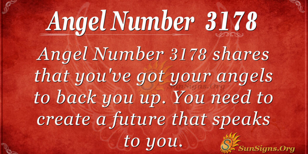 Angel Number 3178 Meaning: Create Your Future - SunSigns.Org
