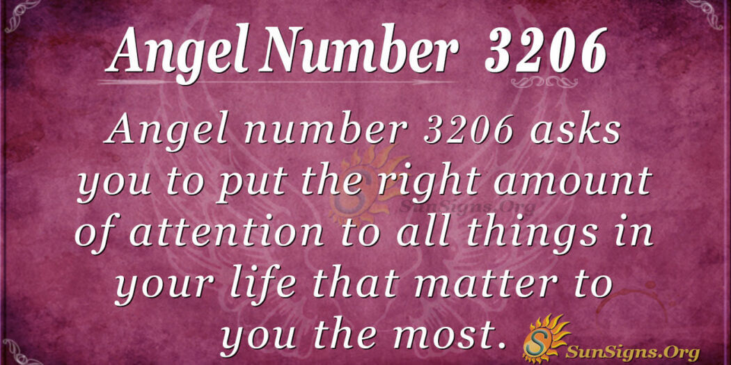 Angel Number 3206 Meaning: Put Your Life Together - SunSigns.Org