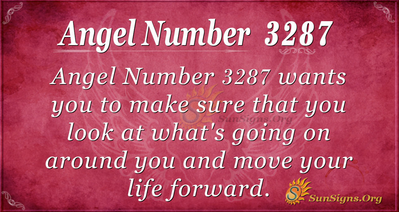 Angel Number 3287 Meaning: Look At The Idea Of Growth - SunSigns.Org