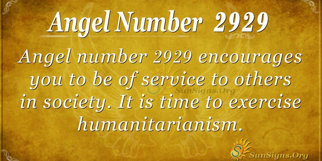 Angel Number 2929 Meaning - Trusting In Yourself - SunSigns.Org