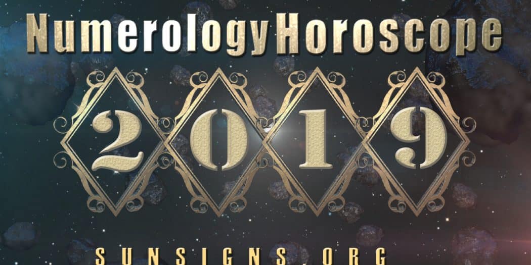 Numerology Horoscope 2019 - Know Your Future - SunSigns.Org
