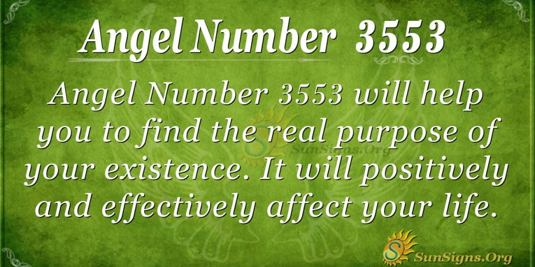 Angel Number 3553 Meaning: Finding Your Real Purpose - SunSigns.Org