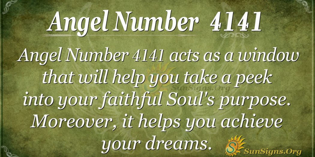 Angel Number 4141 Meaning: The Path to Your Soul's Real Purpose ...