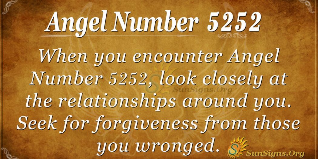 Angel Number 5252 Meaning – Forgiveness and Finding a Perfect Partner
