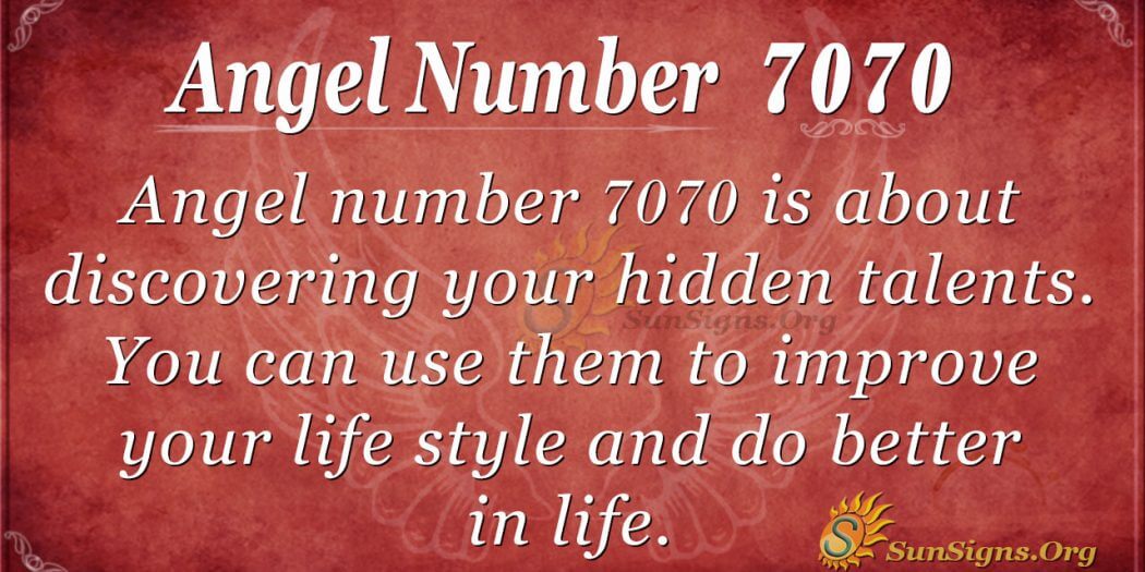 Angel Number 7070 Meaning: Being Spiritual - SunSigns.Org