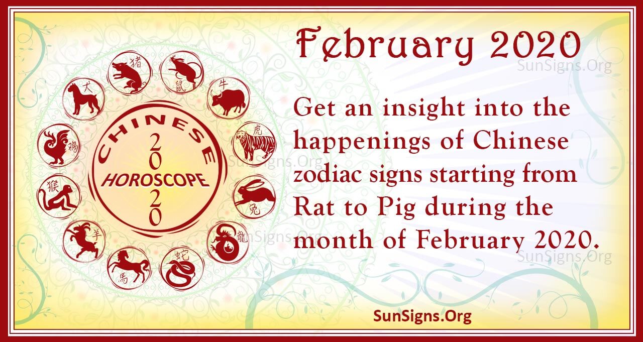 February 2020 Chinese Horoscope Predictions - SunSigns.Org