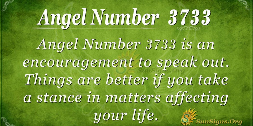 Angel Number 3733 Meaning: Speaking Out - SunSigns.Org
