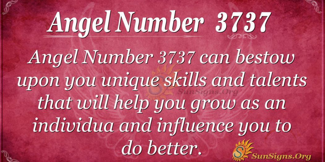 Angel Number 3737 Meaning: The Path to a Special Deal - SunSigns.Org