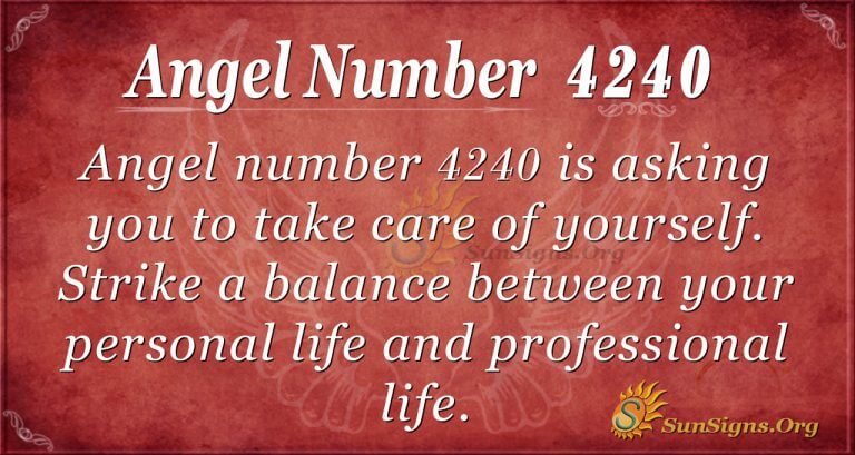 Angel Number 4240 Meaning - Take Care Of Yourself - SunSigns.Org