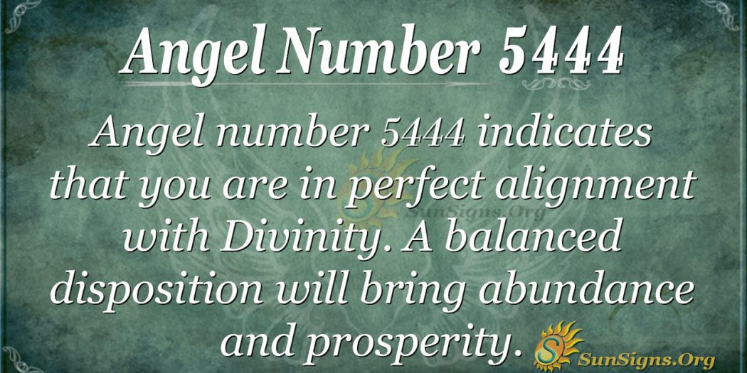 Angel Number 5444 Meaning - Your Destiny Number - SunSigns.Org