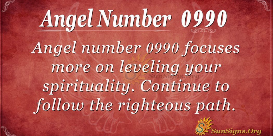 Angel Number 0990 Meaning: Embracing True Divine Light - SunSigns.Org