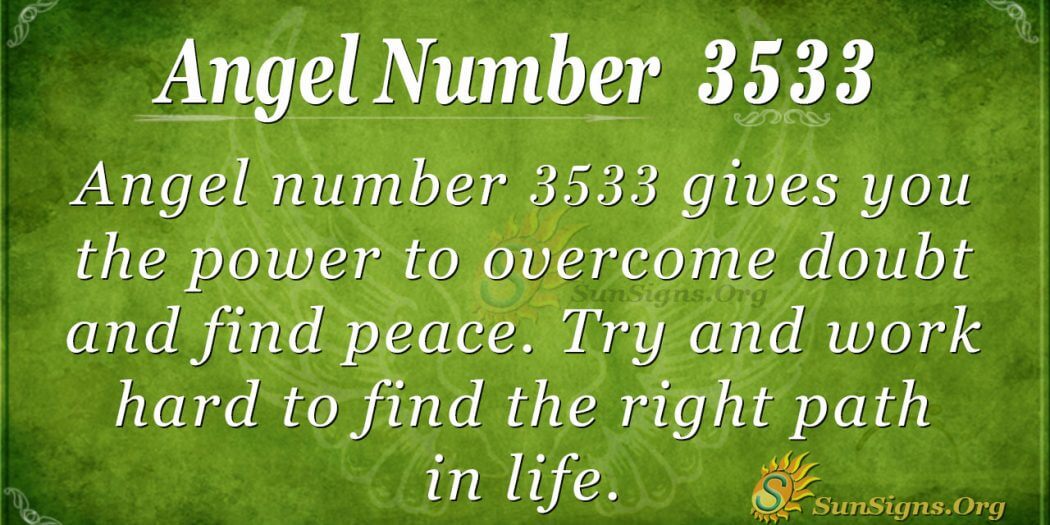 Angel Number 3533 Meaning: Finding Your Inner Peace - SunSigns.Org