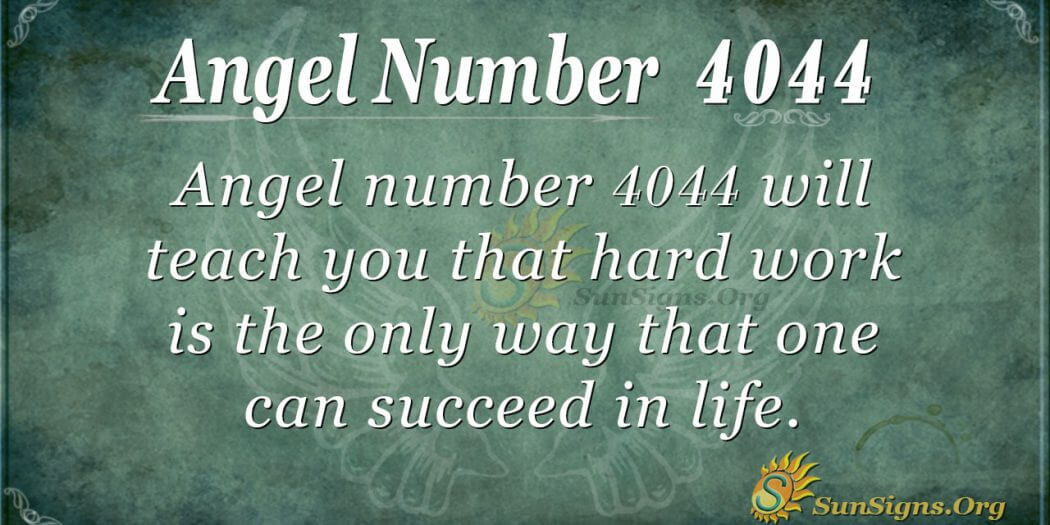 Angel Number 4044 Meaning: The Chance to be Better - SunSigns.Org